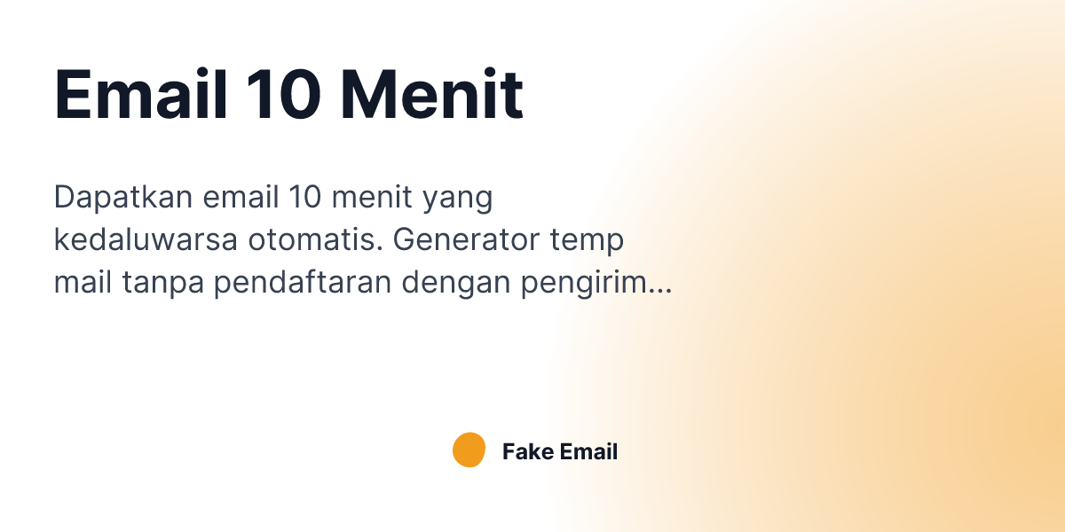 Email 10 Menit | Fake Email